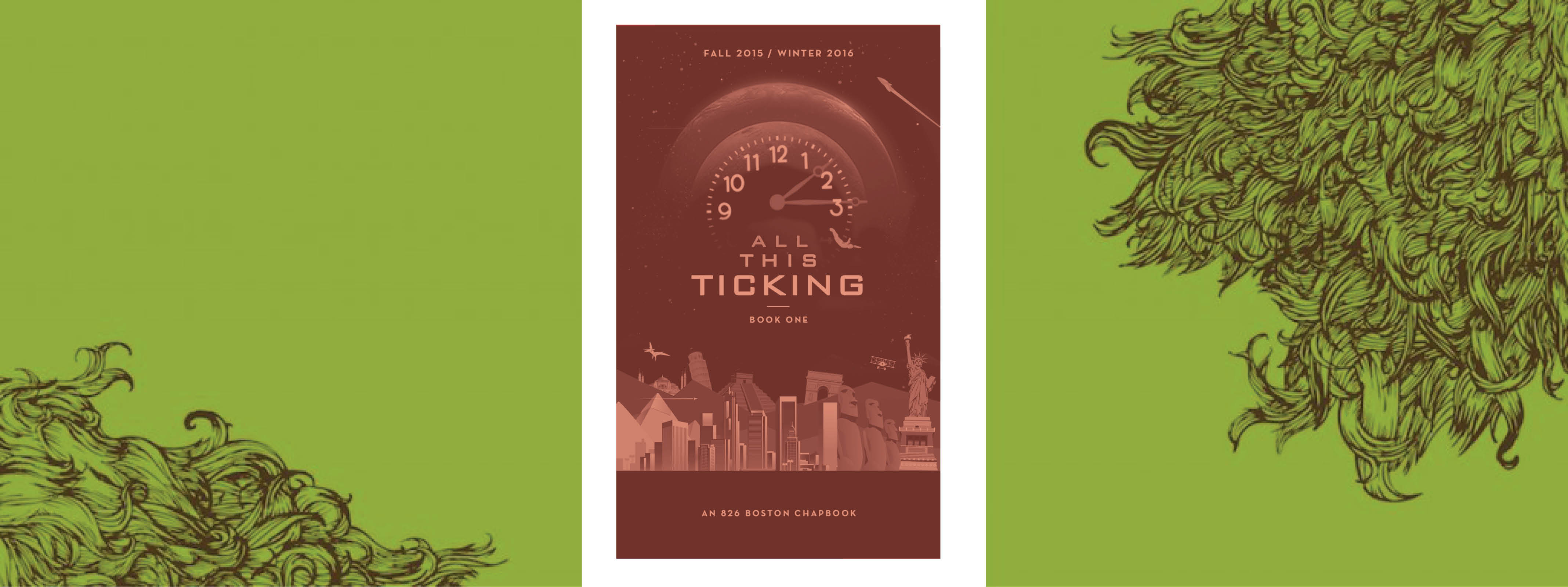 826 Boston | All This Ticking: Book Two